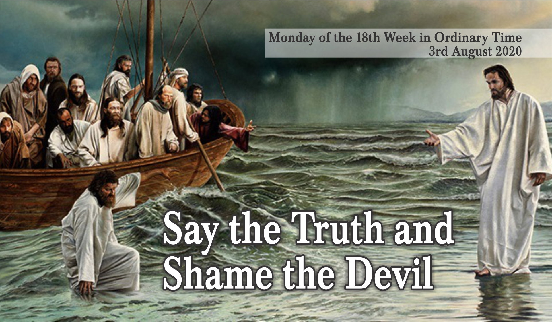 Say the Truth and Shame the Devil - Be Happy Live Positive