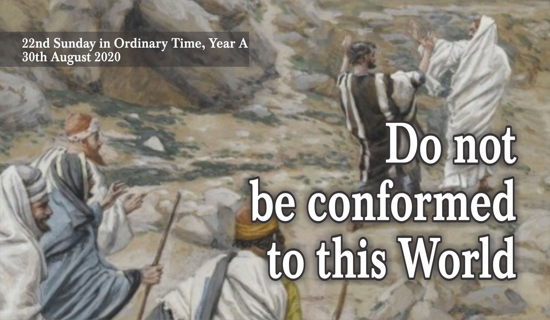 Do not be conformed to this World - Be Happy Live Positive