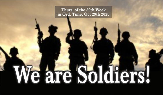 We Are Soldiers! - Be Happy Live Positive